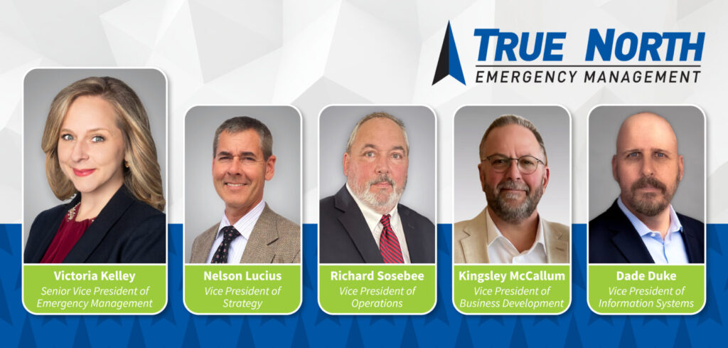 Leadership Appointments Announced for True North Emergency Management ...
